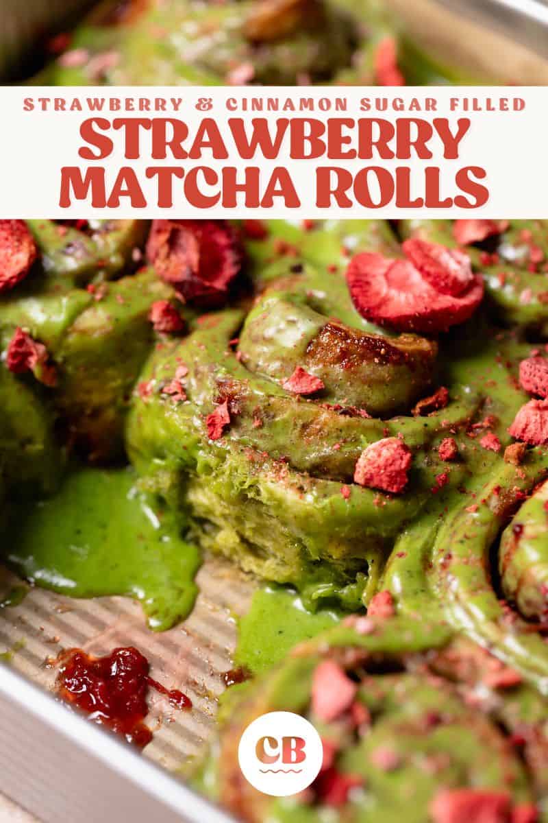 Strawberry Matcha Cinnamon Rolls - Cambrea Bakes